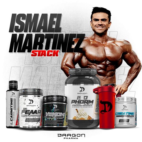 Ismael Martinez Stack | Dragon Pharma Muscle Building